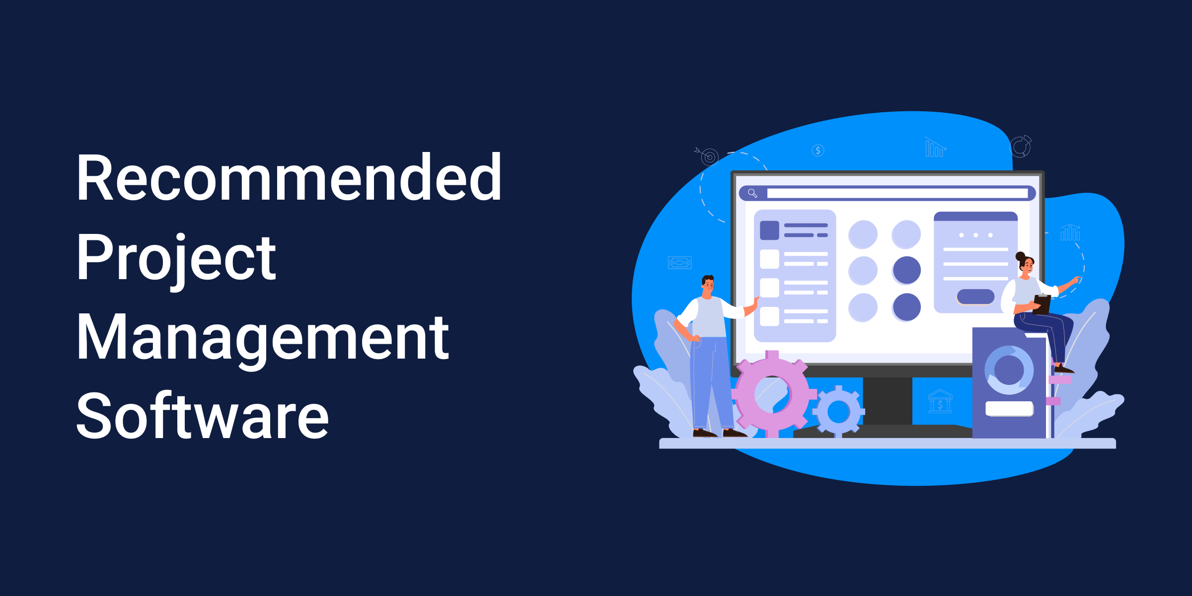 24 Highly-Recommended Project Management Software in 2025