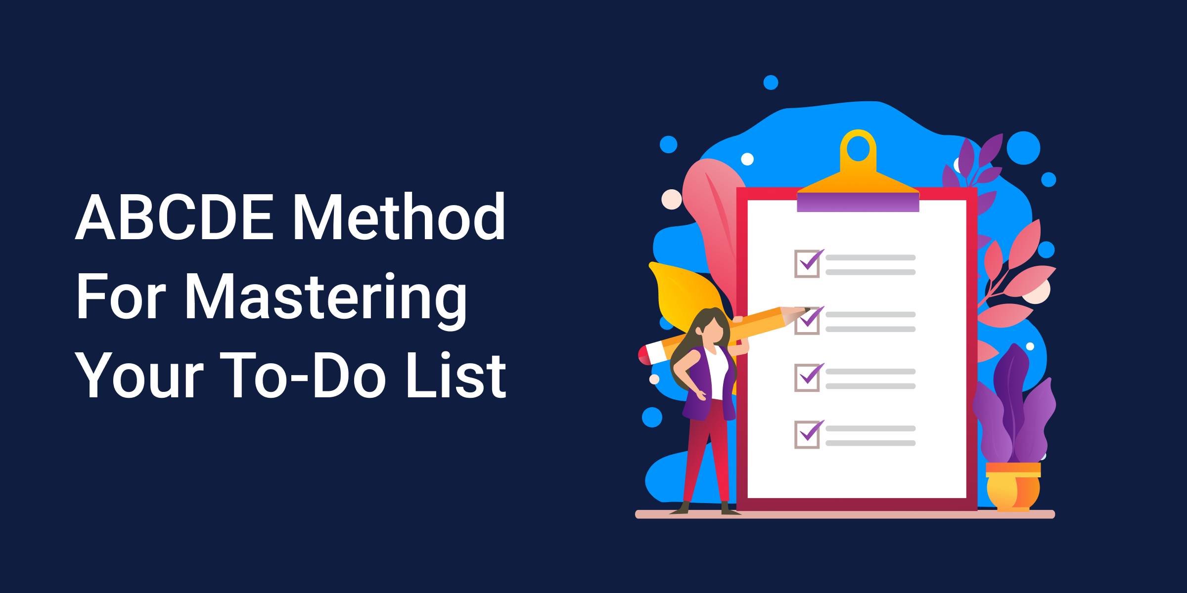 ABCDE Method For Mastering Your To-Do List - Bordio