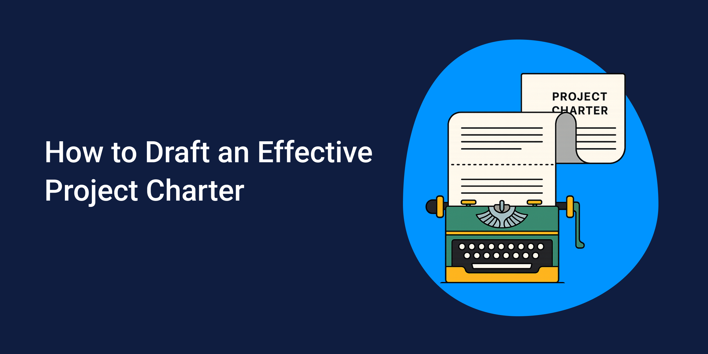 How to Draft an Effective Project Charter - Bordio